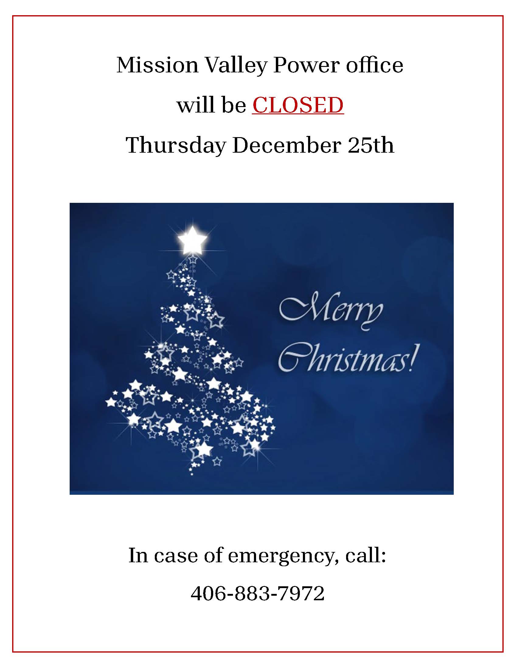 MVP Closed on Christmas Day - Confederated Salish & Kootenai Tribes